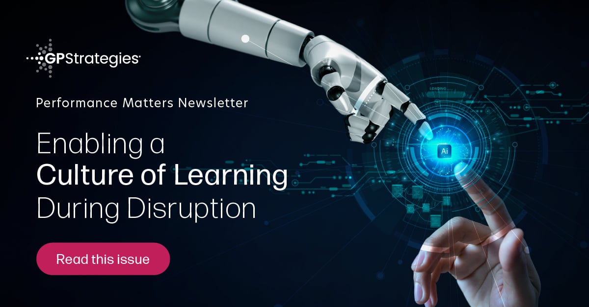 Performance Matters | Enabling a Culture of Learning During Disruption